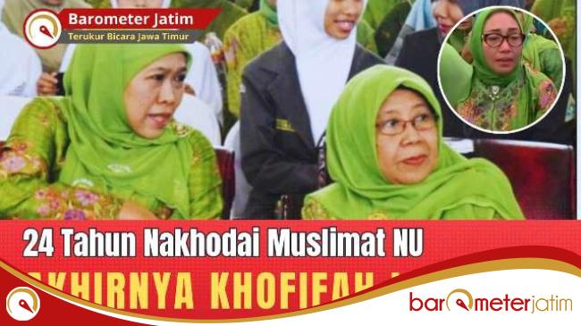 VIDEO: Akhirnya! Khofifah Lengser setelah 24 Tahun Nakhodai Muslimat NU